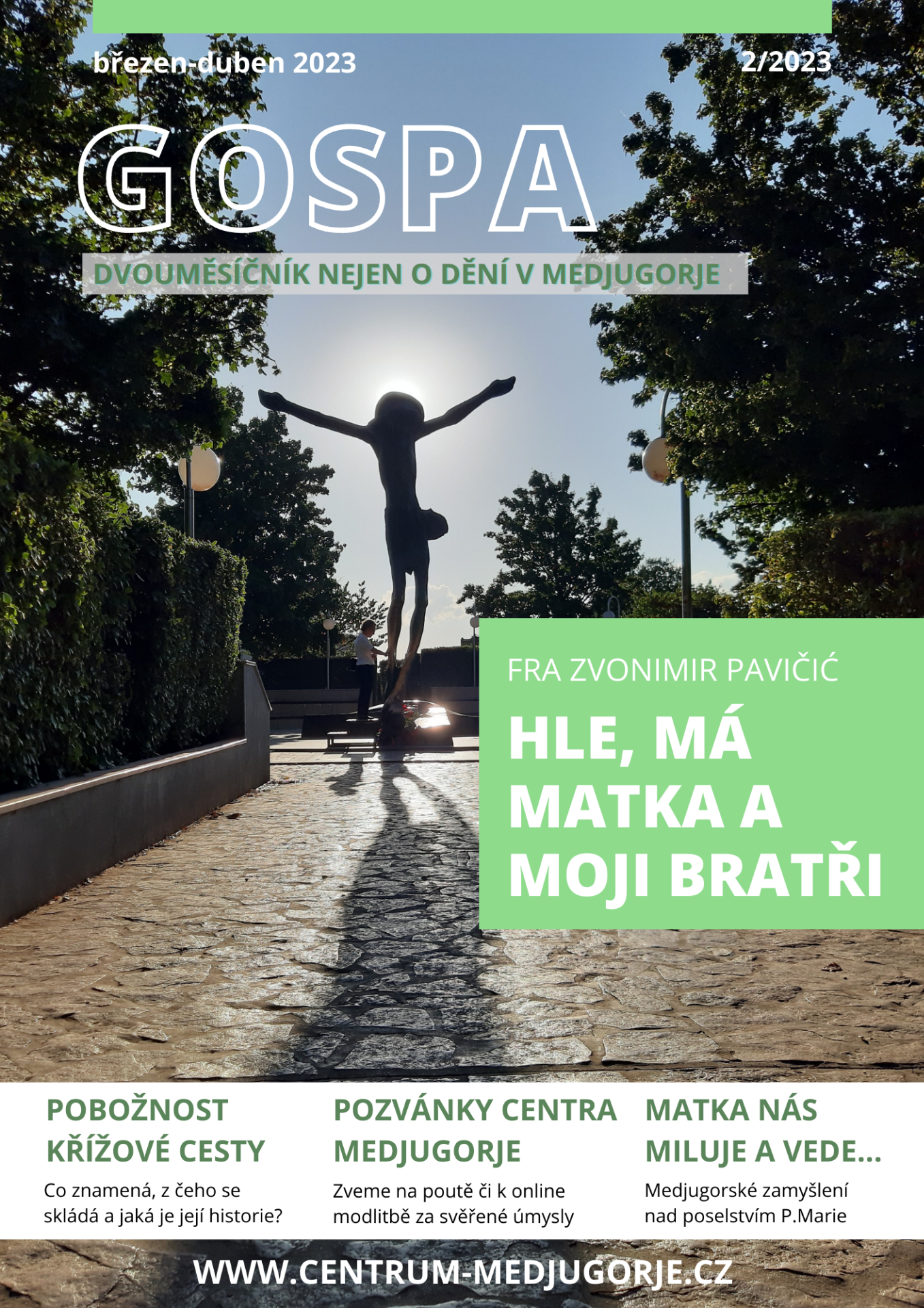 Centrum Medjugorje - Gospa